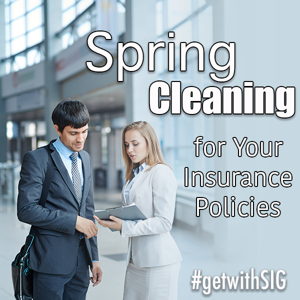 Why Spring Cleaning Should Apply to Your Insurance Policy - Stone ...